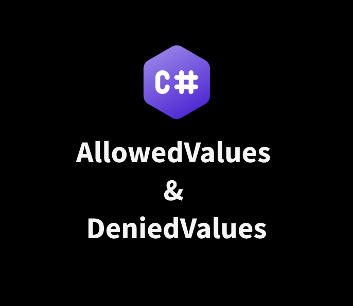 C# Data Trick You Can’t Ignore: Allowed & Denied Values Unveiled | by Nagaraj | Towards Dev