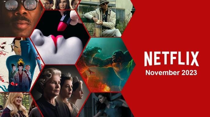 What’s Coming to Netflix in November 2023: A Must-Watch List | by Kumdi ...
