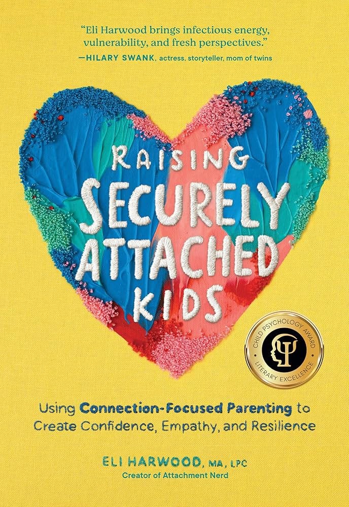 A Book A Week: Raising Securely Attached Kids | by A Book A Week | Nov ...