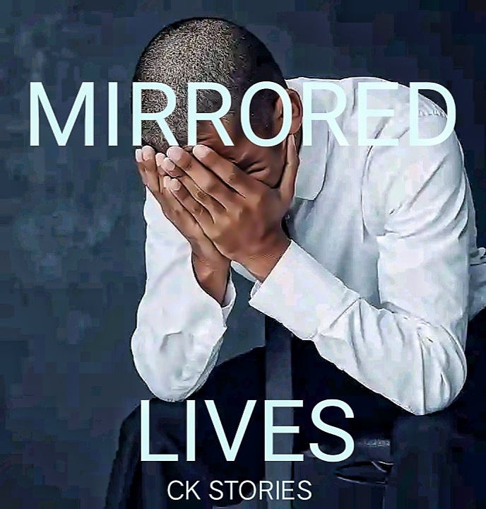 MIRRORED LIVES. Chapter 1 THAT DAY | by CK STORIES | Mar, 2025 | Medium