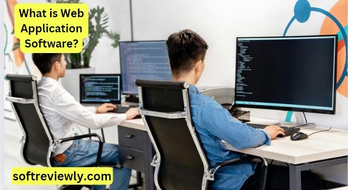 What is Web Application software? - Jibonads - Medium
