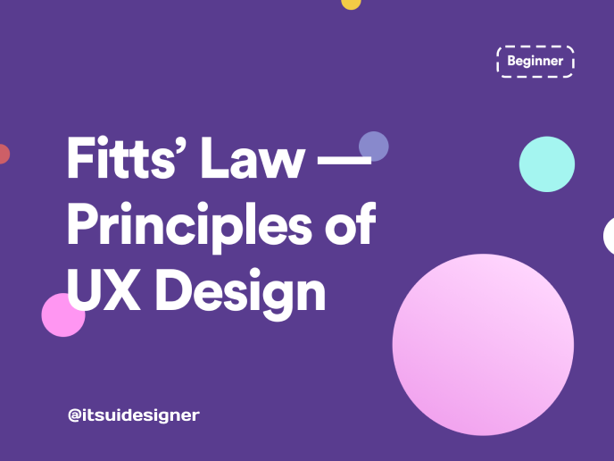 UX Design Principle #001 : Fitt’s Law | by Itsuidesigner | Bootcamp