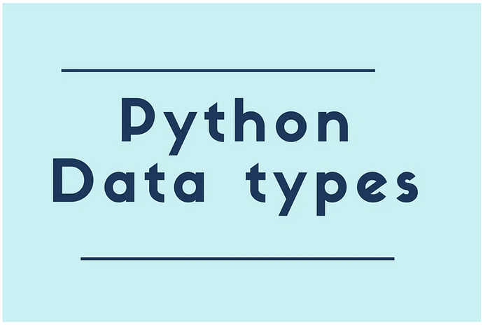 Python 数据类型 - HoneyMoose - Medium