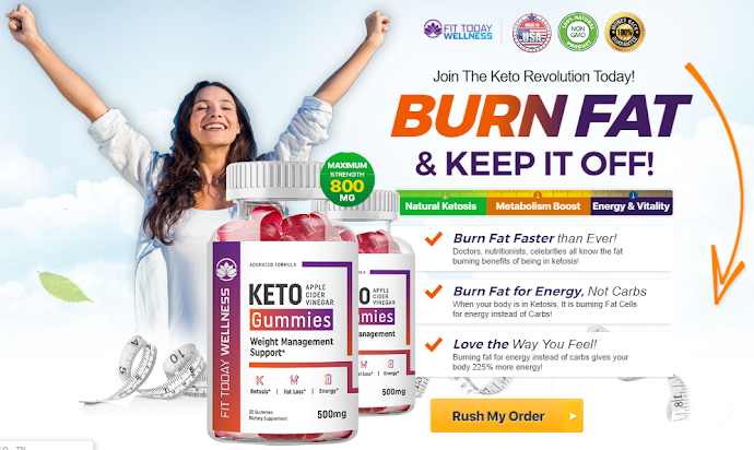 Fit Today Keto Gummies — 100% Natural to Burn Fat Faster! | by ...