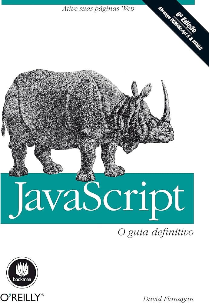 Sobre o livro JavaScript: o guia definitivo | by Sandra Rodrigues | Aug ...