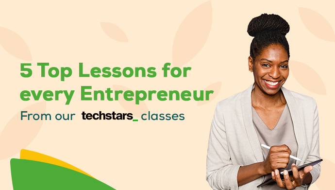 5 Top Lessons For Every Entrepreneur That We Have Learnt From Techstars ...
