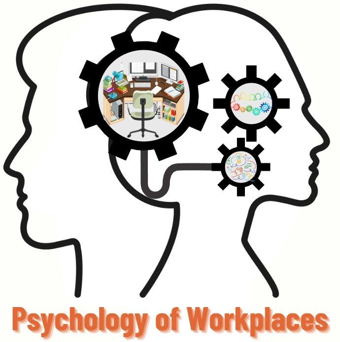 Psychology of Workplaces