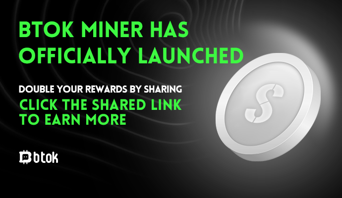 Btok Miner Has Officially Launched! BTOK Points, Your Infinite ...