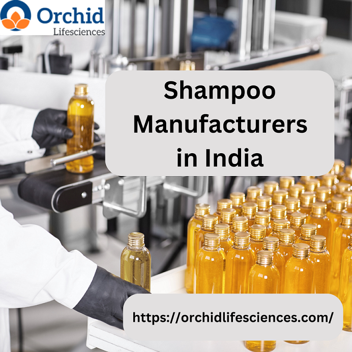 Shampoo Manufacturers in India|Orchid Lifesciences - Orchid Lifesciences - Medium