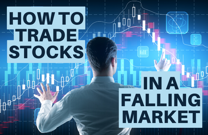 Trading strategy guides. What should you do in a falling market ...