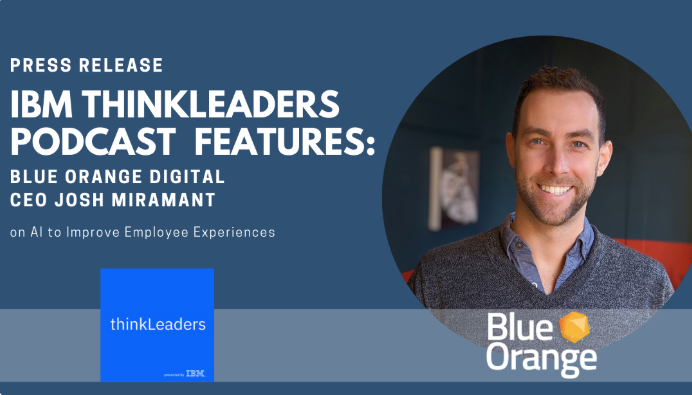 IBM thinkLeaders podcast Features Blue Orange Digital CEO Josh Miramant ...