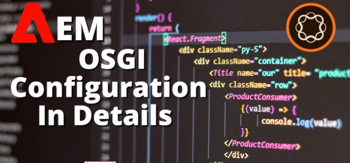 OSGI Configuration: comprehensively explained in AEM | by Satyam Gupta | Medium