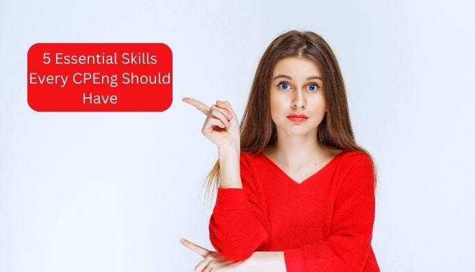 5 Essential Skills Every CPEng Should Have - Davidthomas - Medium