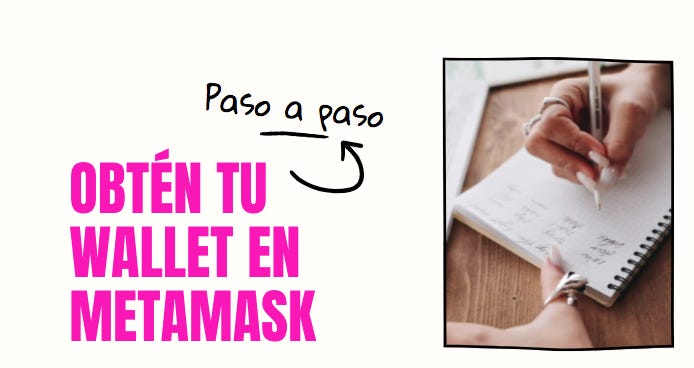 Obtén tu wallet en Metamask. Paso a paso. | by Digital Fem | Medium