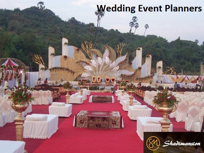 Wedding Event Planners. Planning your wedding or event in… | by Shadi ...