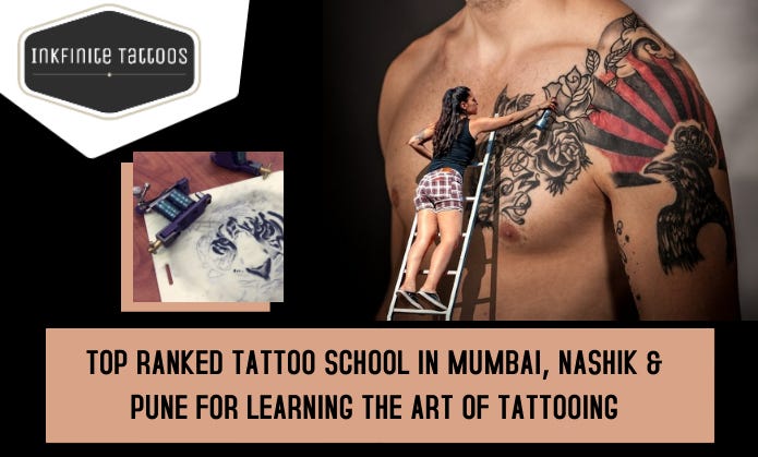 Learn Tattooing it’s Valuable & Energizing Career Option | by Inkfinite ...