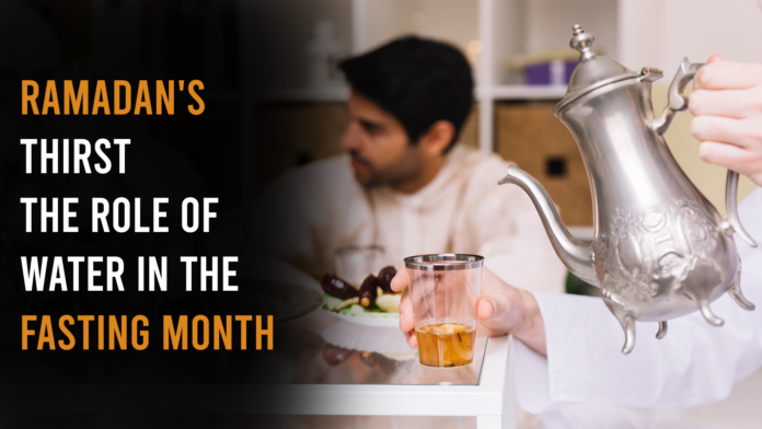 Ramadan’s Thirst: The Role of Water in the Fasting Month | by M Waseem | Mar, 2024 | Medium
