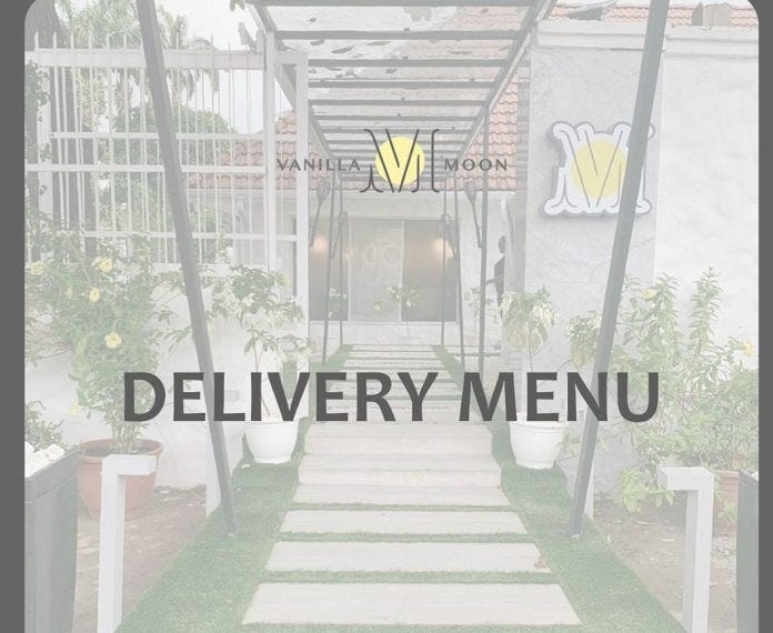 Vanilla Moon Restaurant Releases Delivery Menu for Stay At Home Period ...