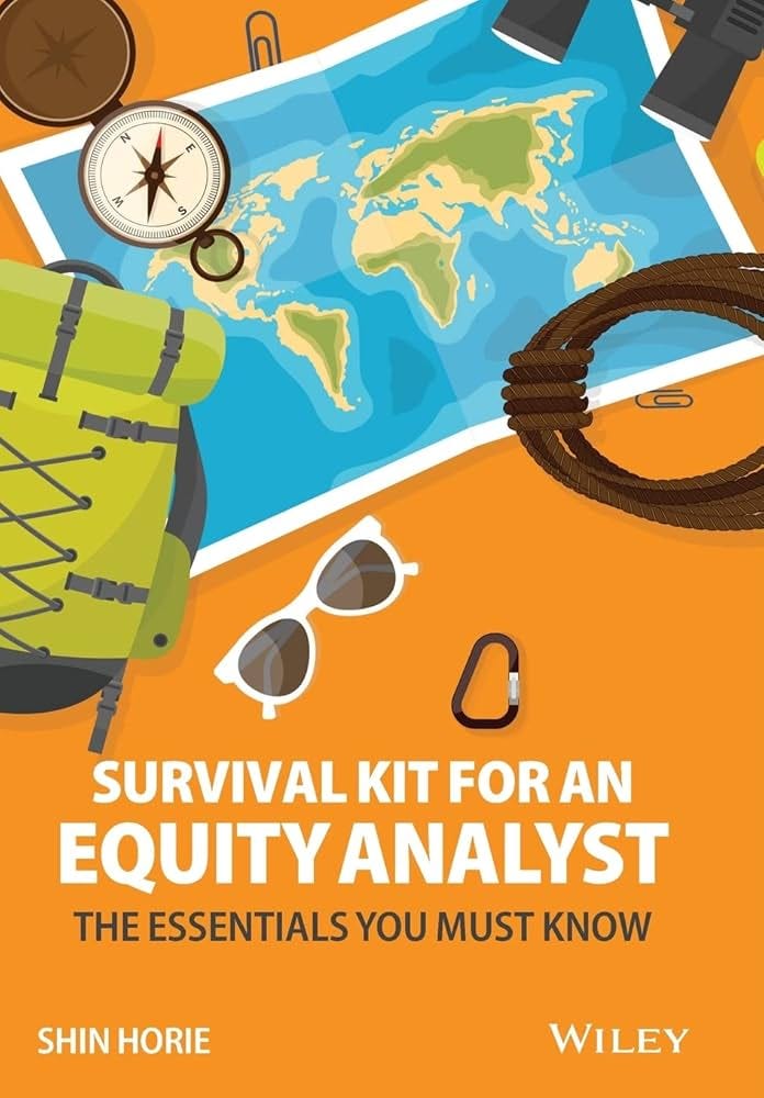 Survival Kit for an Equity Analyst by Shin Horie | by A | Medium