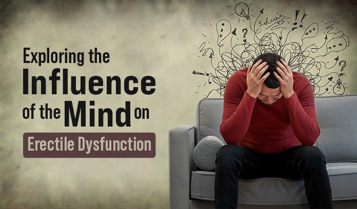 Understanding Psychological Erectile Dysfunction: Causes, Effects, and ...