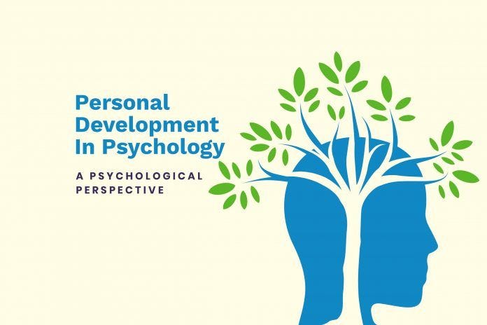 The Psychology Of Personal Development Developing a personal identity ...