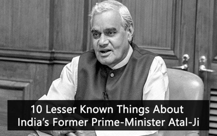 10 Lesser Known Things About India’s Former Prime Minister Atal Ji | by ...