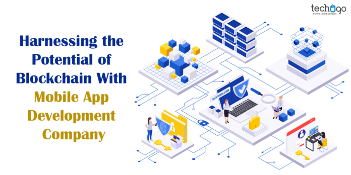 Harnessing The Potential of Blockchain With Mobile App Development Company - Amanraza - Medium
