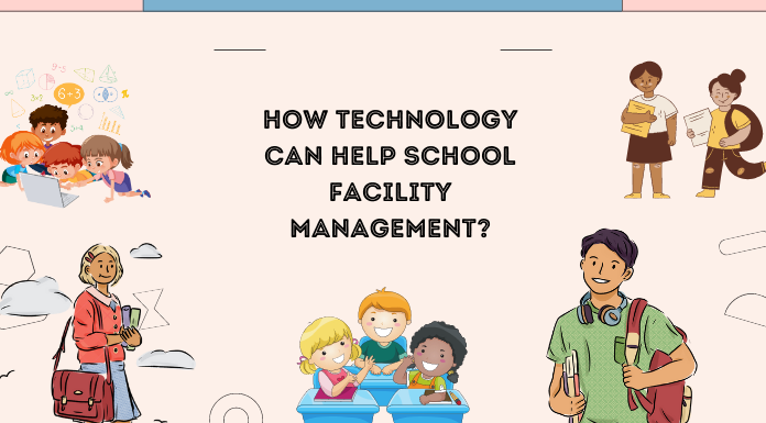 Efficient School Facility Management: How Technology Can Help ...