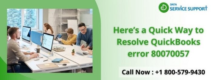 Here’s the Best Guide to Resolve QuickBooks error 80070057 - Emily ...