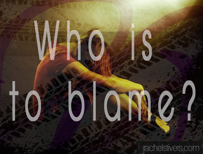 Who is to blame? | by Rachel Stivers | Medium