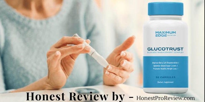 GlucoTrust Reviews: Actually Work for Effective Results or Fraud Risks ...