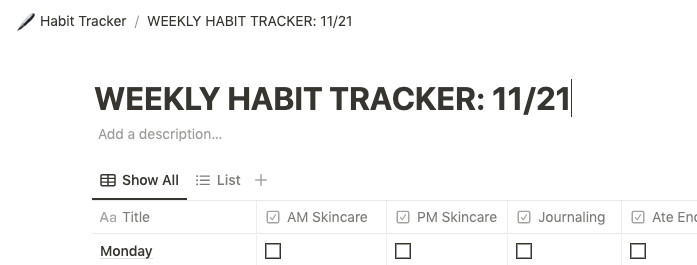 A Habit Tracker Changed My Life. Listen, I know that’s a #grindset ...