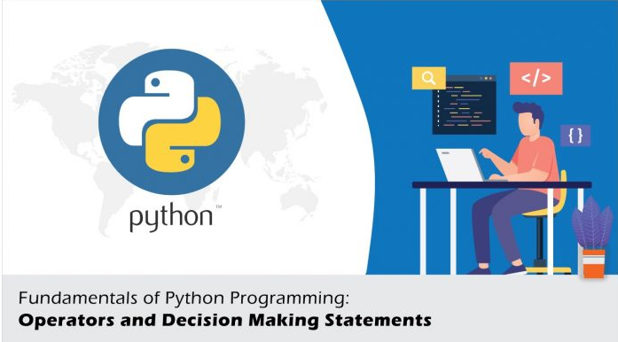 Python Programming: Operators And Decision Making Statements | by ...