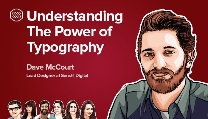 Understanding The Power of Typography | by Chris Torres | Medium