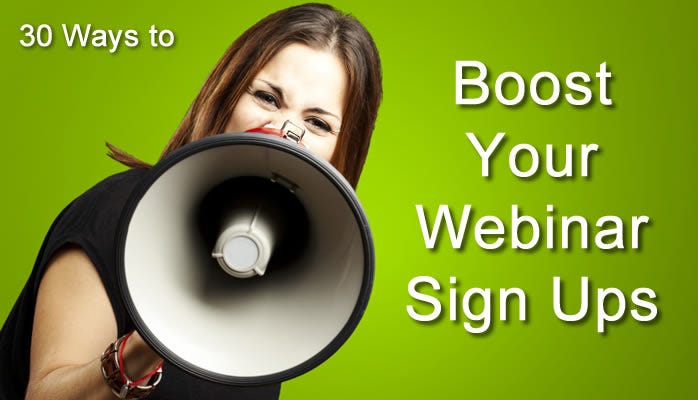 30 Creative Ways to Boost Your Webinar Sign Ups | by Susan Friesen | Medium