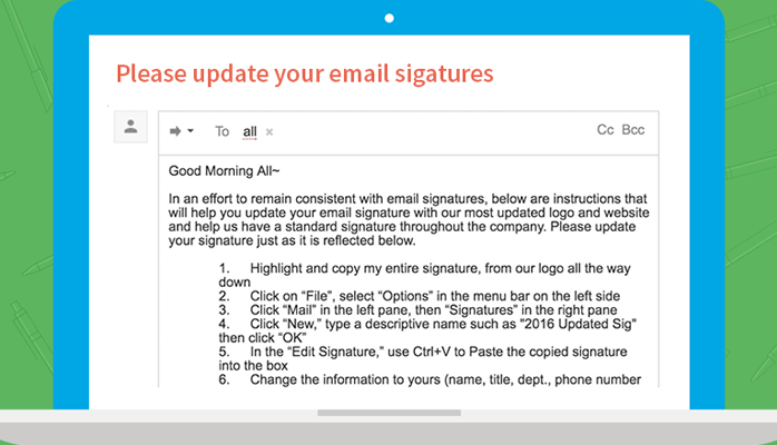 The Dreaded “Time to Update Your Email Signatures” Email | by Brad ...