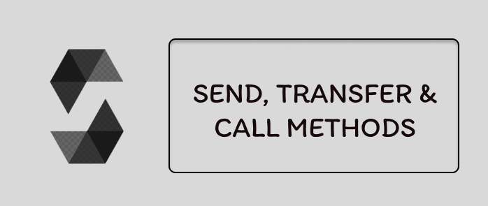 Understanding send, transfer, and call in Solidity: A Comprehensive Guide | by Abdulrahman ...