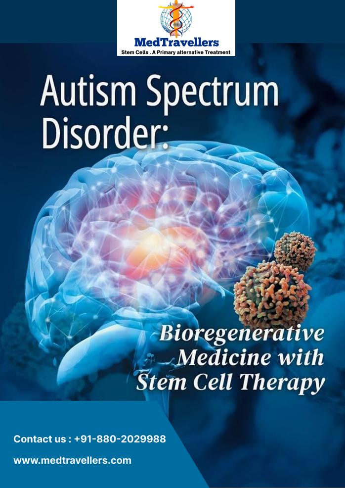 MedTravellers: Stem Cells as a Primary Alternative Treatment for Autism ...
