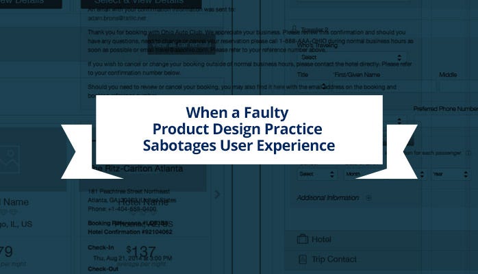 When a Faulty Product Design Practice Sabotages User Experience | by ...