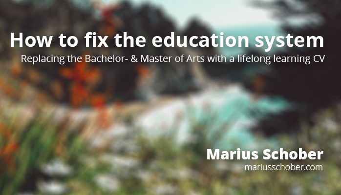 Why I am done with the current education system and what to change about it | by Marius Schober ...