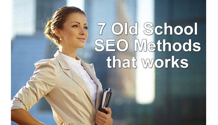 7 Old School SEO Methods that works ! Fundamental of SEO | by Wallace ...