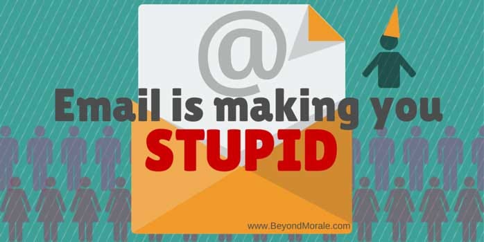 How email is making you stupid. Here is a list of five things you can ...