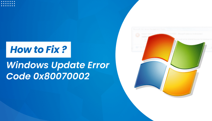 Fix Windows Update Error 0x80070002 in Best Ways | by Sumanrawat | Sep, 2024 | Medium