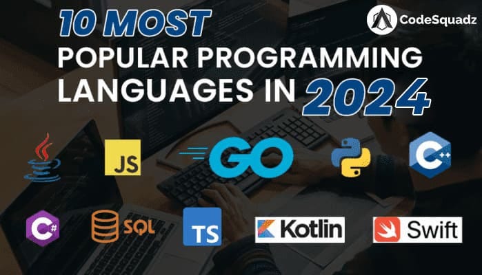 Most Popular Programming Languages in 2024 - Tripta - Medium