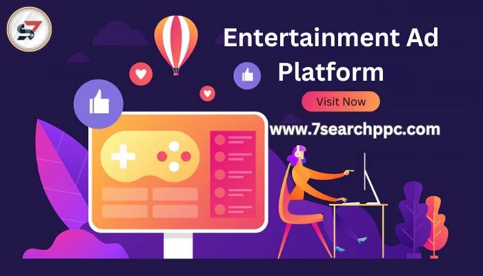 Best Entertainment Ad Platform To Explore In 2024 | by Entertainment ...