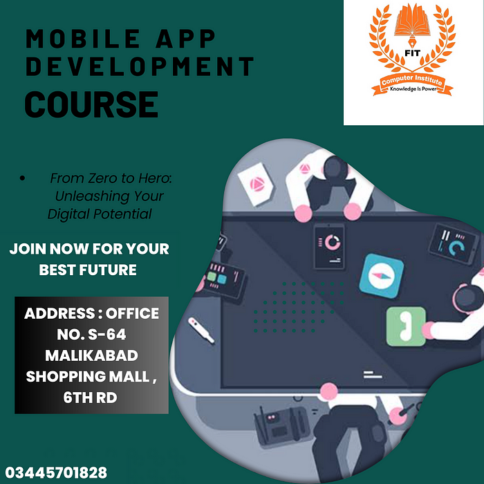 Mobile App Development Course In Rawalpindi - FIT computer institute - Medium