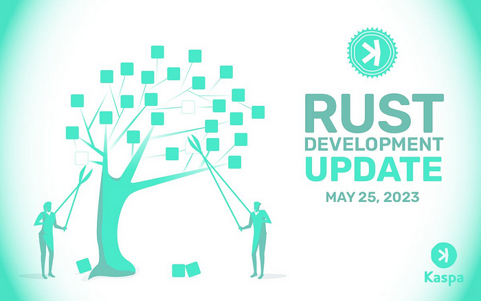 Kaspa on Rust: Alpha Update. A Major Technical Pruning Upgrade | by N ...