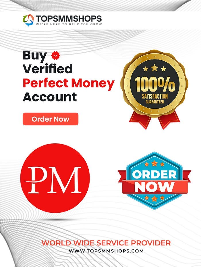 Buy Verified Perfect Money Account | by Maxwell Castillo | Jul, 2024 ...