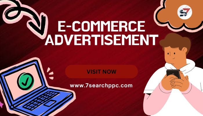 E-Commerce Advertisement Maximizing Your Online Presence | by E ...