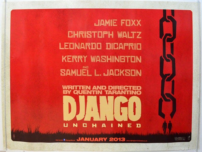Django Unchained through the eyes of a new Quentin Tarantino fan | by ...